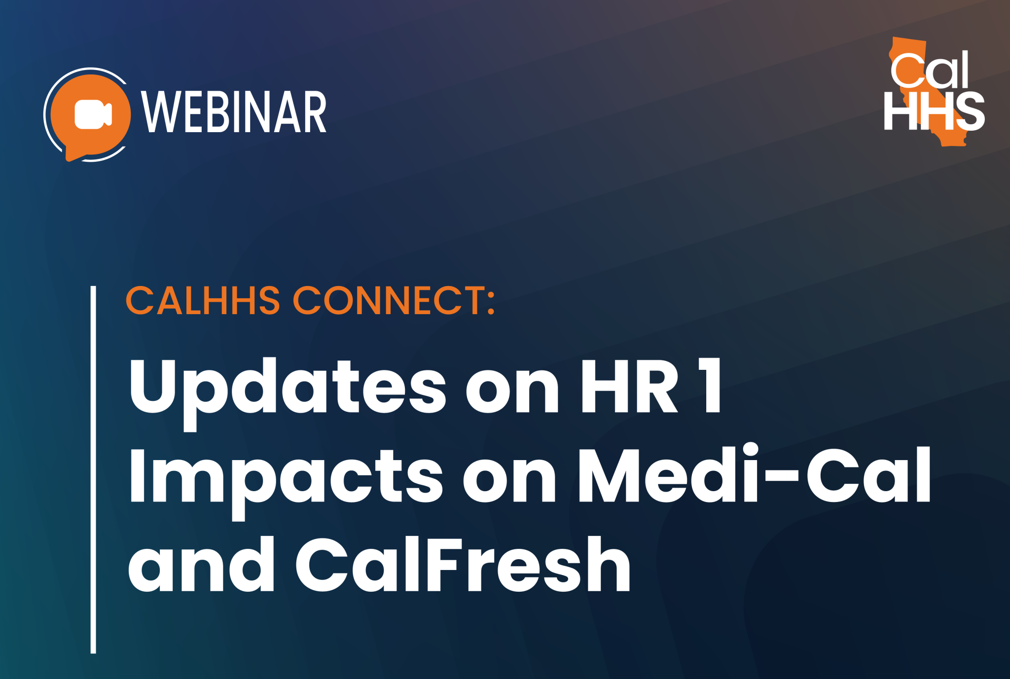 WATCH NOW: Updates on HR 1 Impacts on Medi-Cal and CalFresh ...